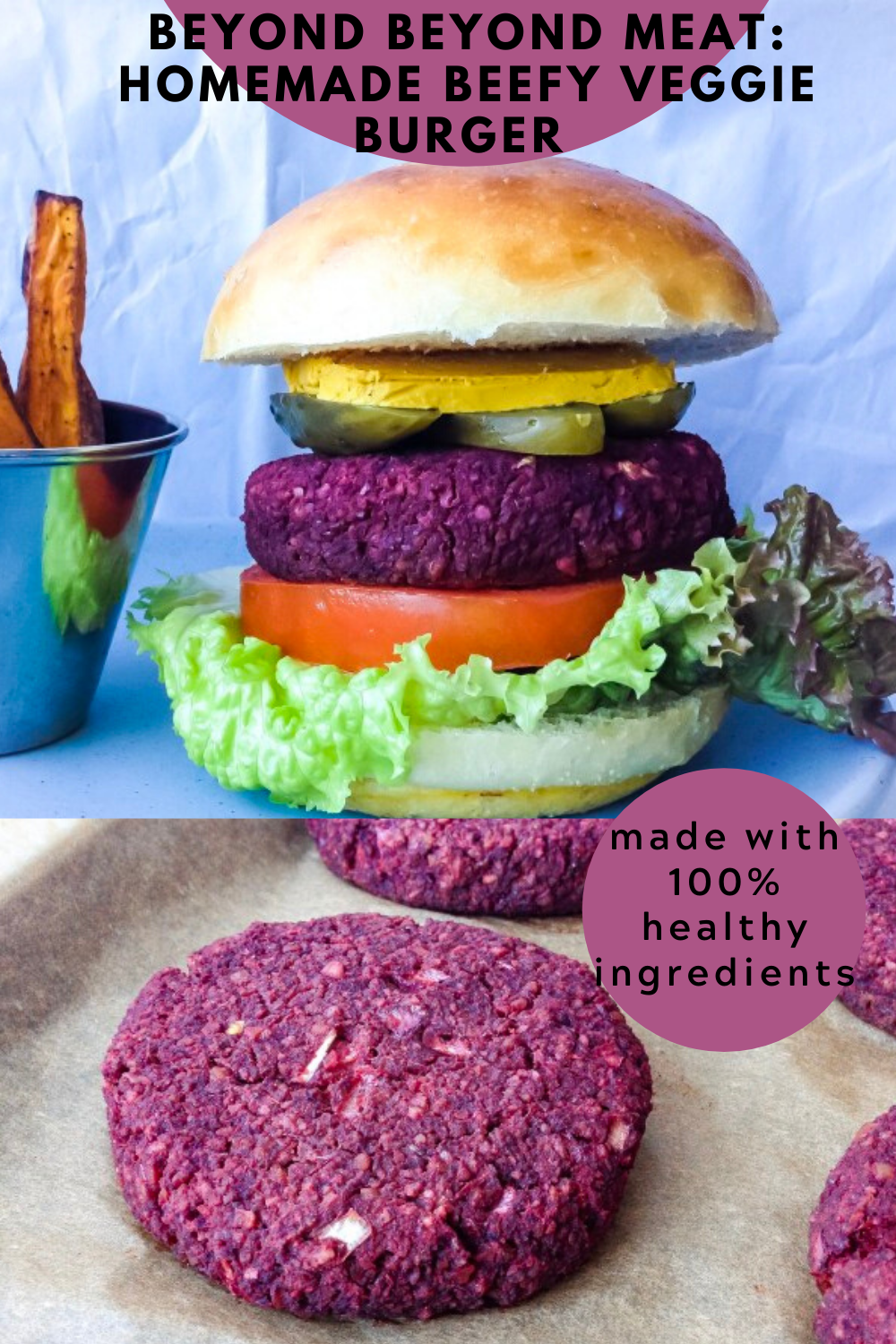 Homemade 'Beyond Meat' Burgers | Up Beet Kitchen | All Recipes
